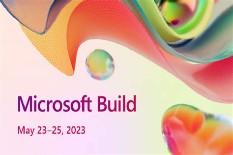 Microsoft Build AI Windows RAR Support Among Highlights Innovation Tech Today