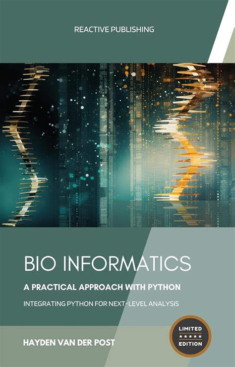 Bio Informatics A Practical Approach With Python Softarchive