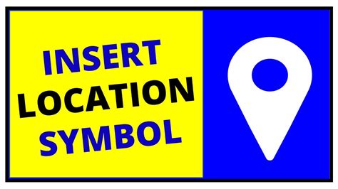 How To Get Location Symbol In Word At Michael Doxey Blog