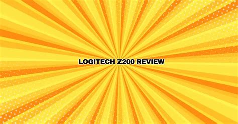 Logitech Z200 Review All For Turntables