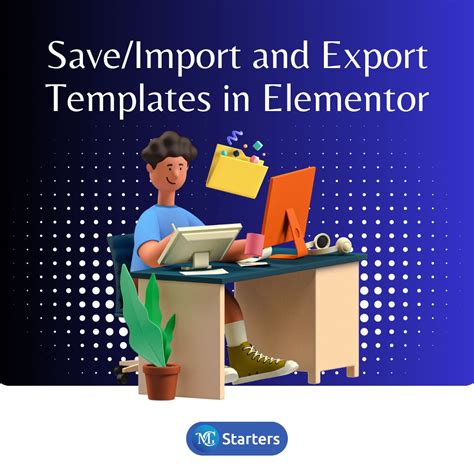Mc Starters On Linkedin How To Save Import And Export Templates In Elementor 🔐 Unlock The…