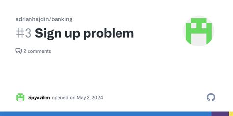 Sign Up Problem · Issue 3 · Adrianhajdinbanking · Github