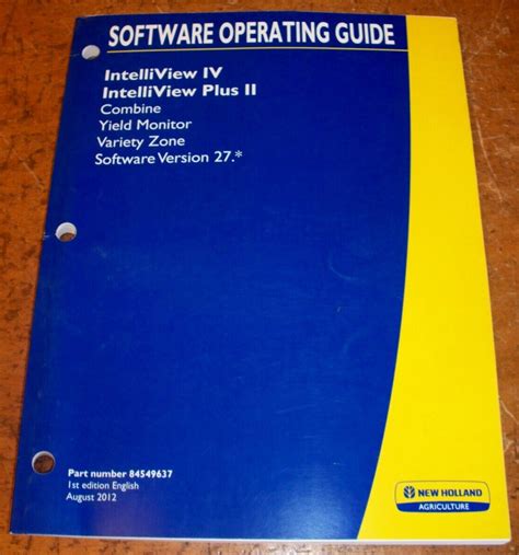 08 2012 New Holland Intelliview Iv Plus Ii Software Operating Guide