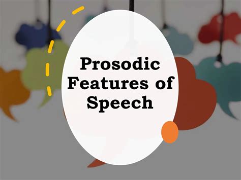 Ppt For Prosodic Features Of Speechpptx