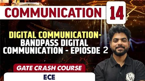 Communication 14 Bandpass Digital Communication Episode 2