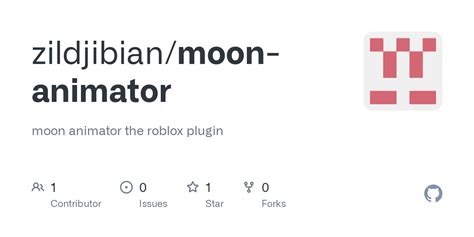 Github Zildjibianmoon Animator Moon Animator The Roblox Plugin