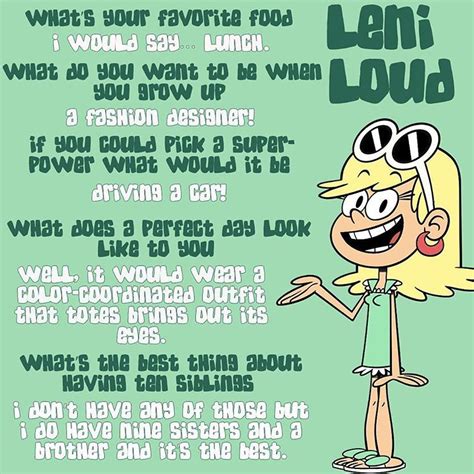 Get To Know Leni Loud And I Kinda Think Shes Being Lemme Find The