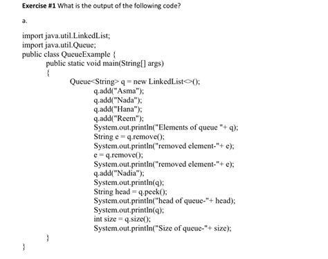 Solved Exercise What Is The Output Of The Following Chegg