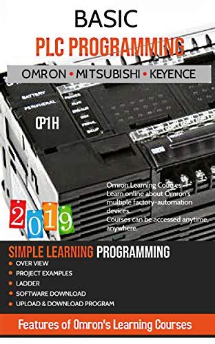 BASIC PLC PROGRAMMING INCLUDING Programmable Logic Controllers OMRON MITSUBISHI KEYENCE By