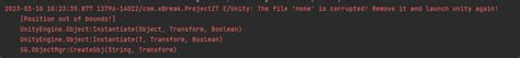 Unity真机闪退记录(the File None Is Corrupted Remove It And Launch Unity Unity真机闪退记录(the File None Is Corrupted Remove It And Launch Unity
