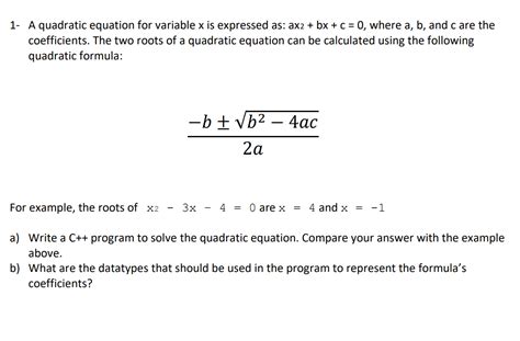 Solved 1 A Quadratic Equation For Variable X Is Expressed Chegg Com