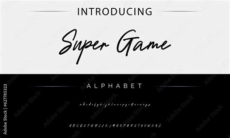 Super Game Hand Drawn Vector Alphabet Modern Monoline Signature Script Font Elegant Signature