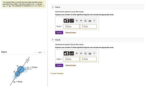 Solved Two Smooth Disks A And B Have The Initial Velocities Shown Just