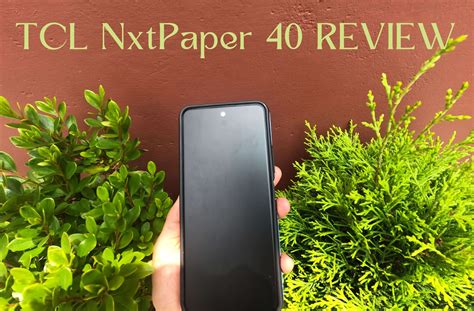 TCL NxtPaper Review No More Eye Strain WebToolo Com