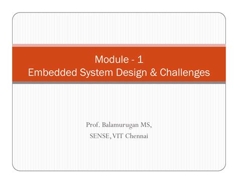 Embedded System Design Challenge Prof Balamurugan MS SENSE VIT Chennai