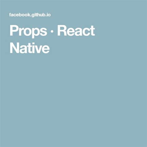Props · React Native React Native Props Nativity