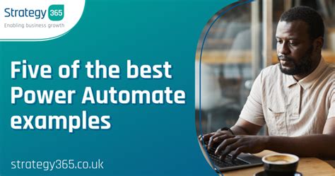 five of the best power automate examples strategy 365 limited