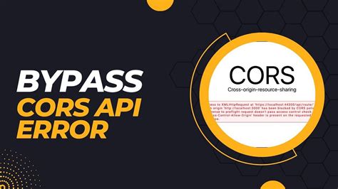 How To Bypass Cors Errors In Chrome When You Dont Have Backend Access By Omatsola Jul