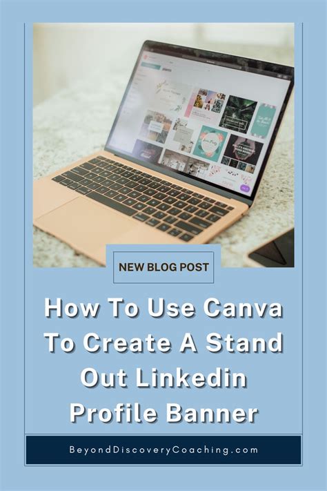 How To Use Canva To Create A Stand Out Linkedin Profile Banner Beyond Discovery Coaching