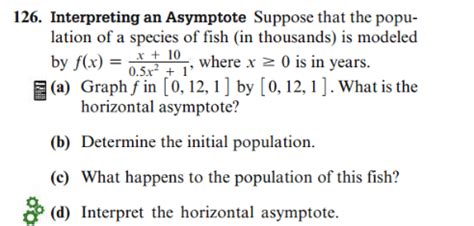 Solved 126 Interpreting An Asymptote Suppose That The Chegg Com