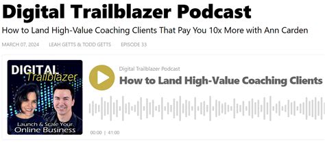 Featured Guest On Digital Trailblazer With Leah Rae And Todd Getts