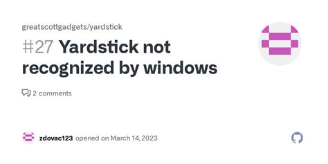 Yardstick Not Recognized By Windows · Issue 27 · Greatscottgadgetsyardstick · Github