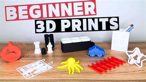 Top Beginner 3d Prints Get Started With 3d Printing The Easy Way Youtube