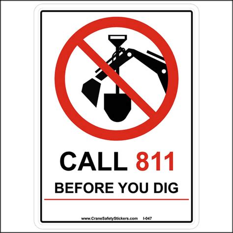 Call Before You Dig Call 811 Before You Dig Sticker Osha And Ansi