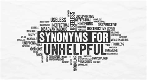 Synonyms For Unhelpful 50 Words To Describe Lack Of Support