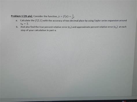 Solved Problem 1 25 ﻿pts Consider The Function