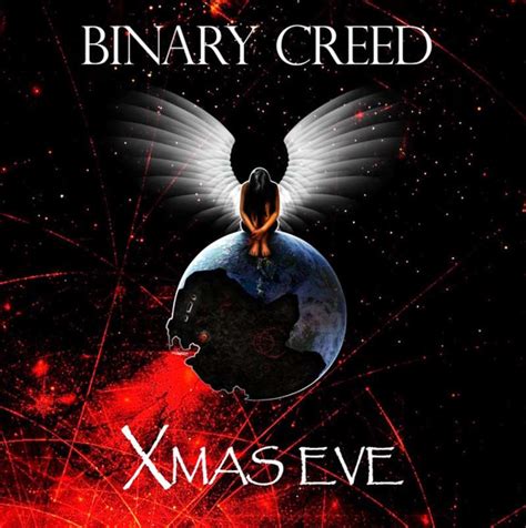 Binary Creed Xmas Eve Encyclopaedia Metallum The Metal Archives