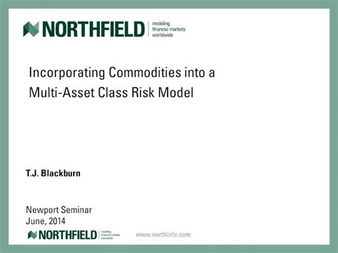 Pdf Incorporating Commodities Into A Multi Asset Class Risk Model