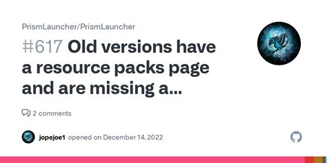 Old Versions Have A Resource Packs Page And Are Missing A Texture Pack Page · Issue 617