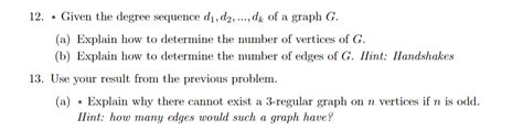 solved 12 given the degree sequence d1 d2 dk of a