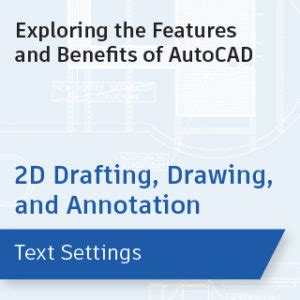 Text Settings Exploring The Features And Benefits Of AutoCAD AutoCAD Blog Autodesk