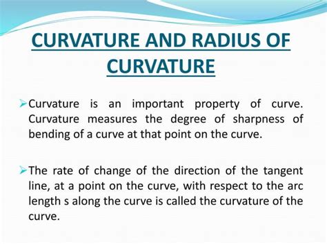 Curvature And Radius Of Curvature Pptx