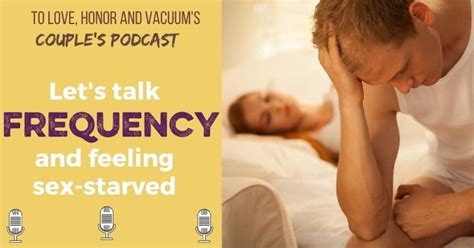 Start Your Engines Podcast On Frequency Libido And Being Sex Starved Bare Marriage