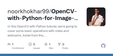 GitHub Noorkhokhar OpenCV With Python For Image And Video Analysis In This OpenCV With