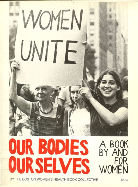 Our Bodies Ourselves Marches On Into The 21st Century Here And Now