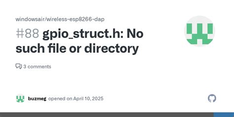 Gpiostructh No Such File Or Directory · Issue 88 · Windowsair