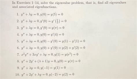 Solved In Exercises 1 14 Solve The Eigenvalue Problem That Chegg Com
