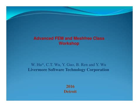 Advanced Fem And Meshfree Class Workshoppdf