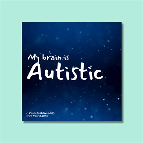 My Brain Is Autistic — Neurodiverse Connection