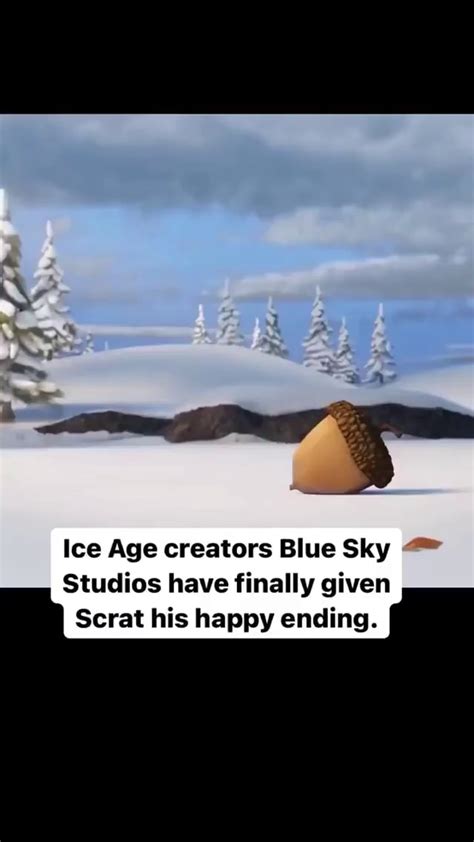 Ice Age Creators Blue Sky Studios Have Finally Given Scrat His Happy