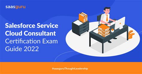 Salesforce Service Cloud Consultant Certification Exam Guide 2022