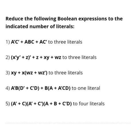 Solved Reduce The Following Boolean Expressions To The Chegg Com