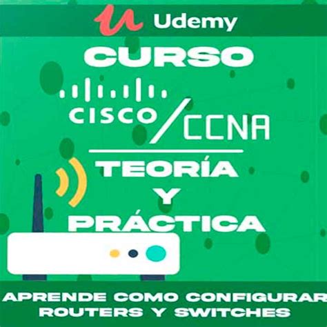 Curso CISCO CCNA Fácil Teoría y Práctica Descargable