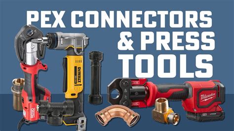 PEX Press Tools Fitting Types Ohio Power Tool News