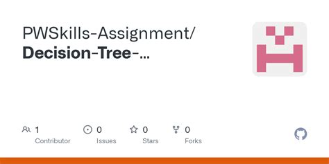 Decision Tree Assignment Decisiontree Ipynb At Main · Pwskills Assignment Decision Tree