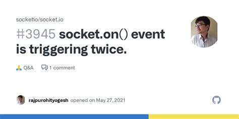 Socketon Event Is Triggering Twice · Socketio · Discussion 3945 · Github